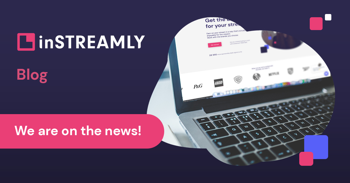 Blog: inSTREAMLY featured on media